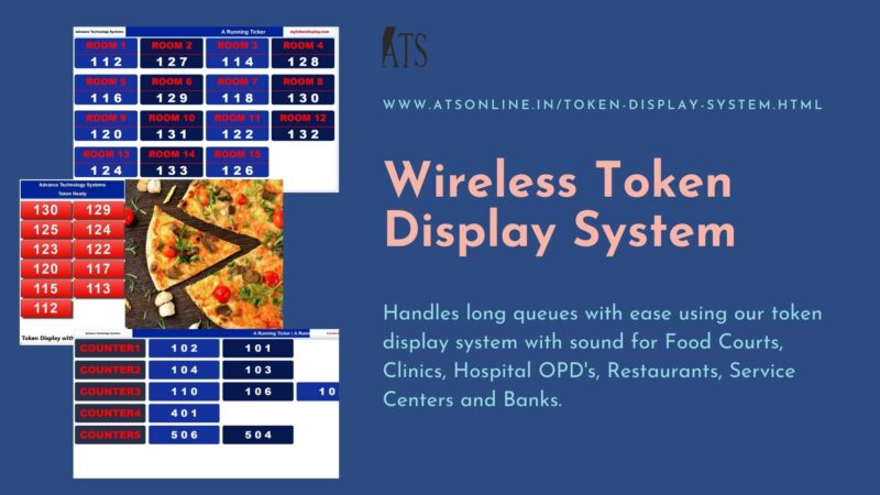 Wireless Token Display System for Restaurants Wireless Token Display System for Restaurants