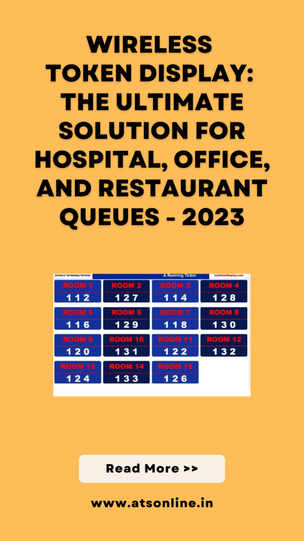 Wireless-Token-Display-for-hospital-Office-and-Restaurant-Queues-2023 ...